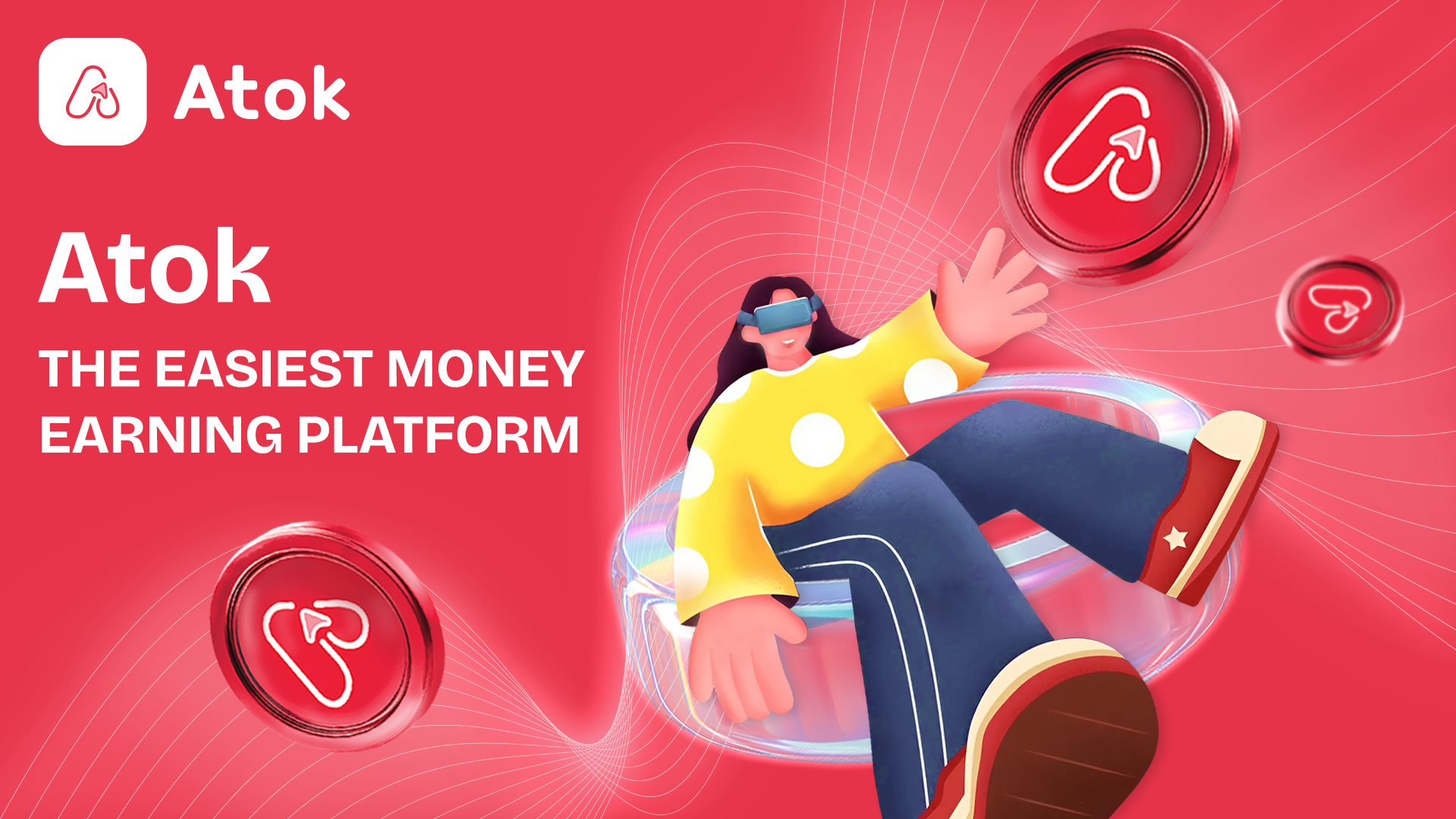 Atok - The Easiest Money Earning Platform | Atok
